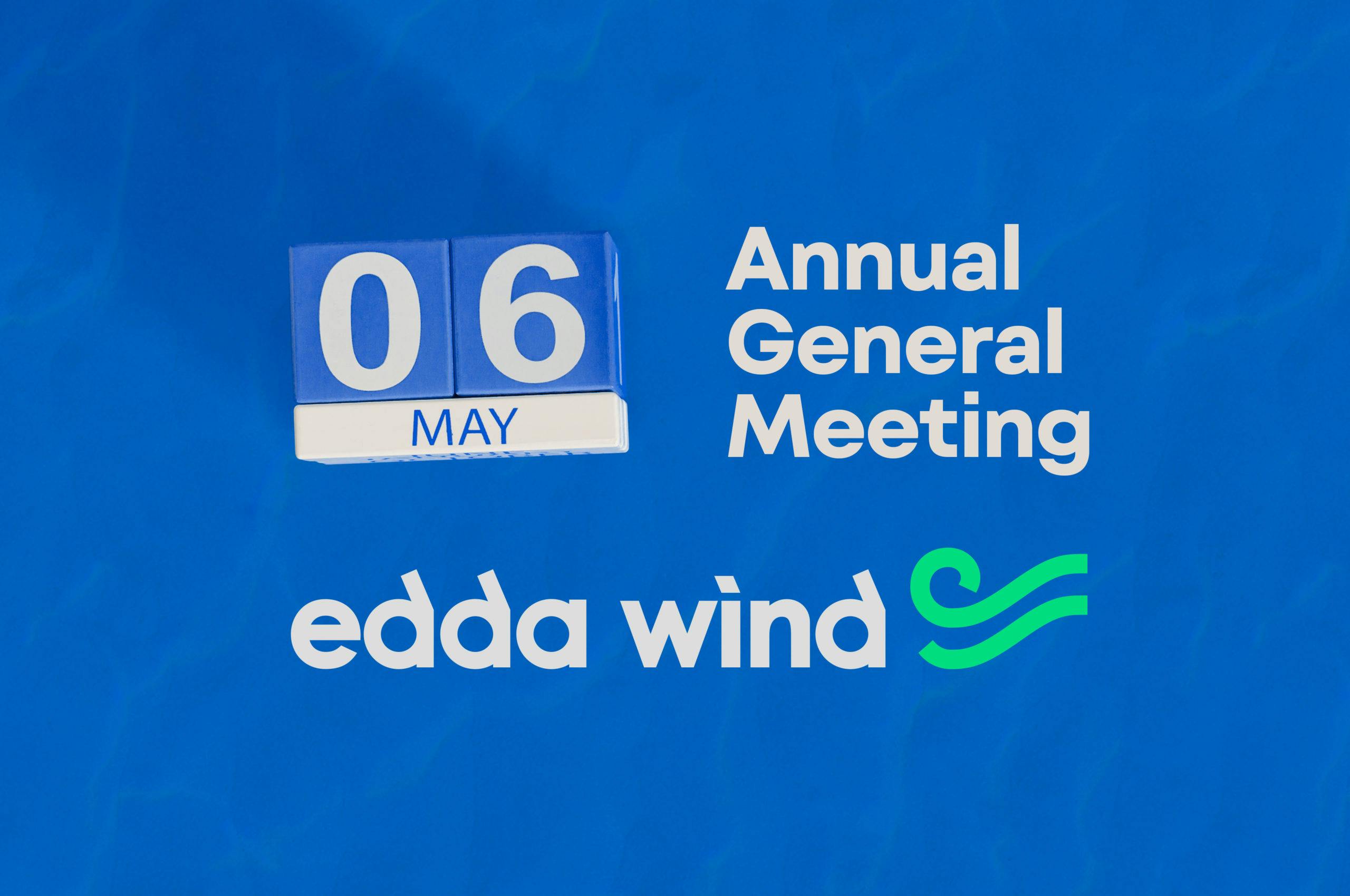 Annual General Meeting - Edda Wind